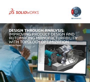 Design Through Analysis: Improving Product Design And Automating ...