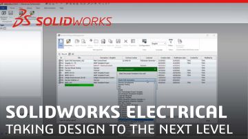 SOLIDWORKS Electrical - Taking Design to the Next Level | SOLIDWORKS